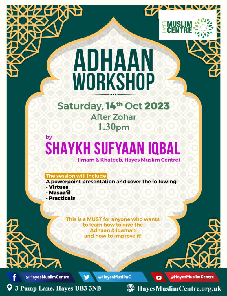 Adhaan Workshop - Hayes Muslim Centre